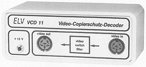Video-Copierschutz-Decoder VCD 11 | ELV Elektronik | Fachbeiträge